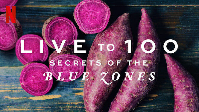 Is 'Live to 100: Secrets of the Blue Zones' on Netflix? Where to Watch ...